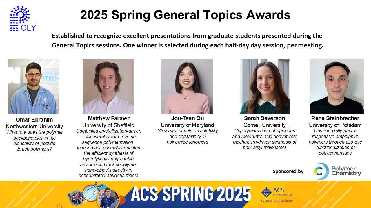 General Topics Presentation Award – Division of Polymer Chemistry, Inc.